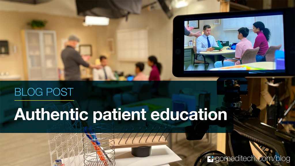 Authentic Patient Education